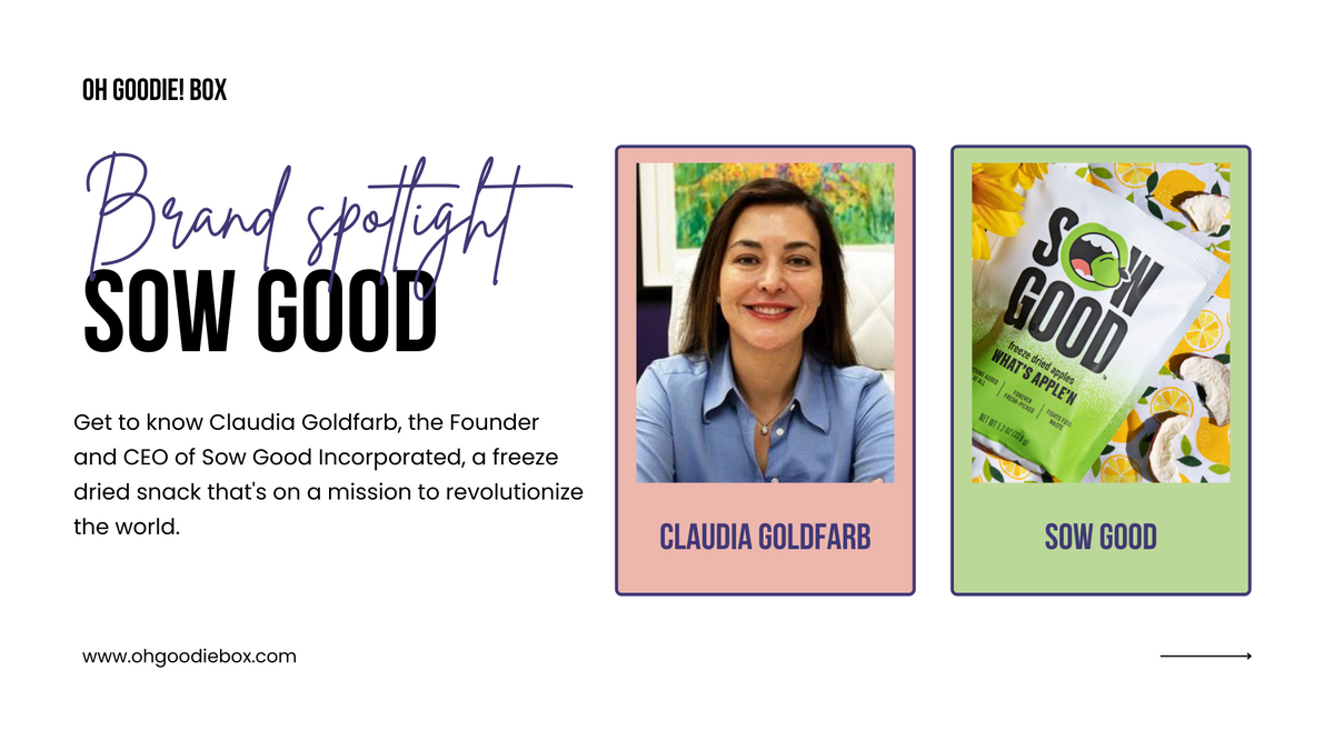 Sow Good | Oh Goodie!